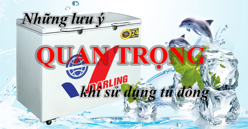 Những lưu ý quan trọng khi sử dụng tủ đông - Điện Máy Akira