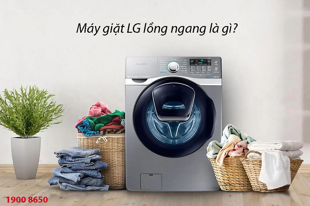 Máy giặt LG lồng ngang là gì? - Điện Máy Akira